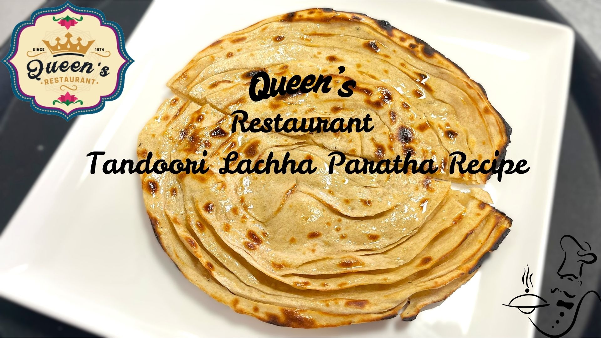 Tandoori Lachha Paratha Recipe | Queen's Restaurant