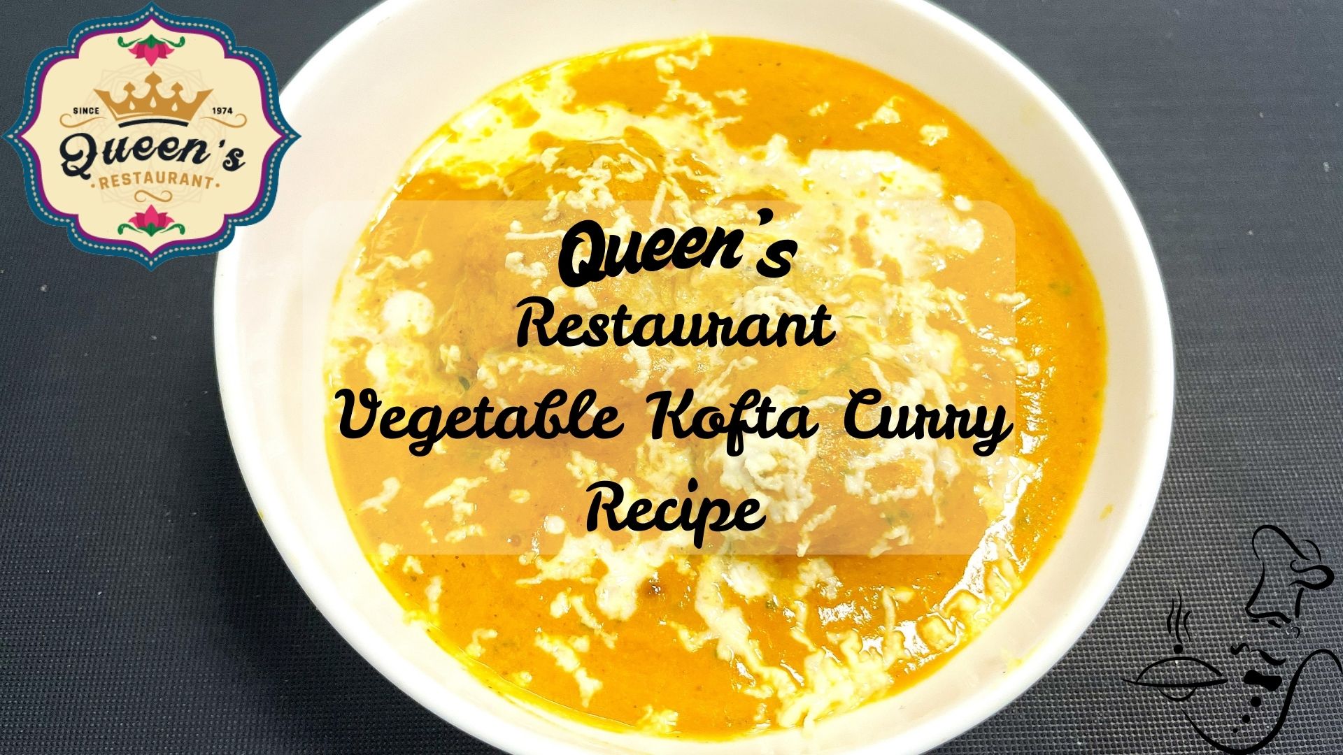 Vegetable Kofta Curry Recipe | Queen's Restaurant